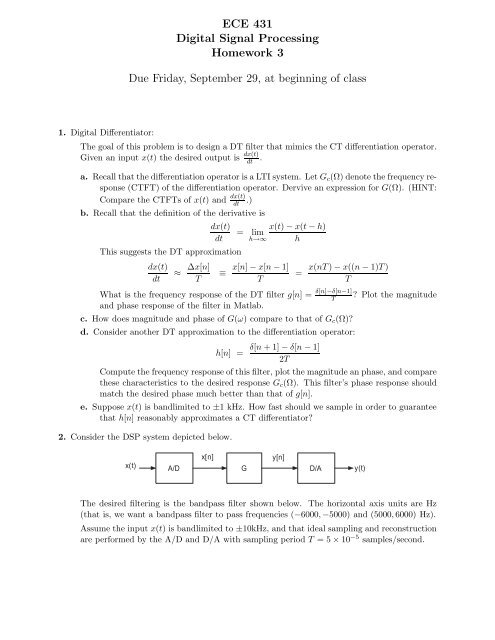 ECE 431 Digital Signal Processing Homework 3 Due Friday ... ECE 431 Digital Signal Processing Homework 3 Due Friday ...