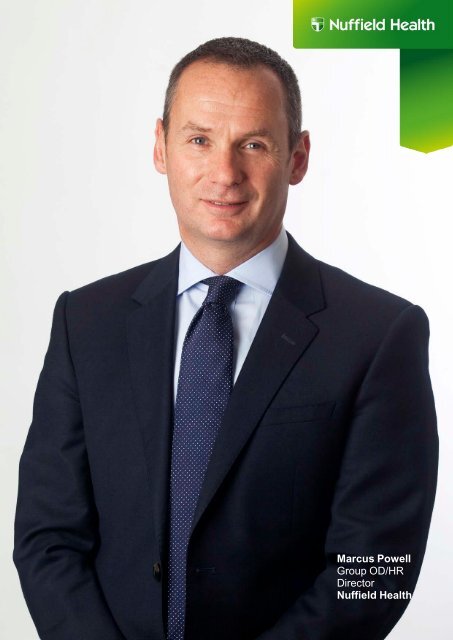 Marcus Powell Group Organisation Development ... - Nuffield Health