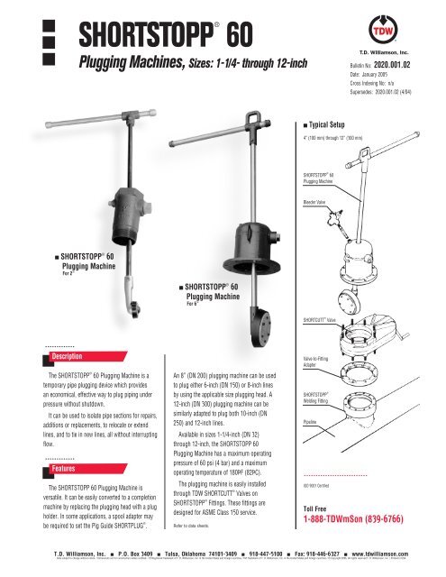 SHORTSTOPPÂ® 60 Prod Bulletin - T.D. Williamson, Inc.