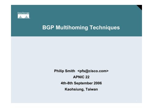 BGP Multihoming Techniques - apnic