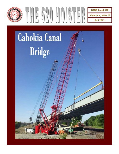 Volume 4 Issue 2 - Operating Engineers Local 520