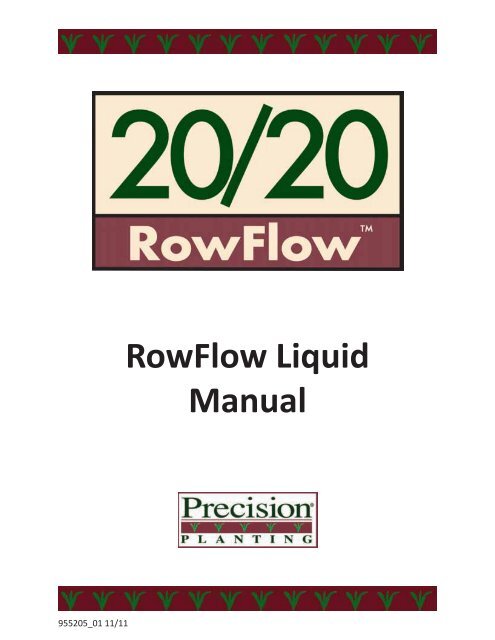 RowFlow Liquid Manual - Precision Planting