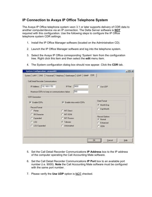IP Connection to Avaya IP Office Telephone System