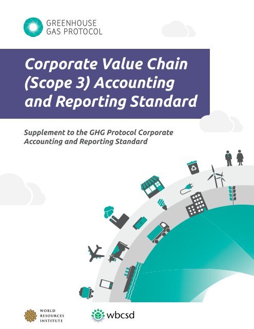 Corporate Value Chain (Scope 3) Accounting and Reporting Standard