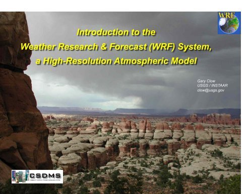 Introduction to the Weather Research & Forecast (WRF ... - csdms