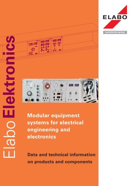 Modular equipment systems for electrical engineering and electronics
