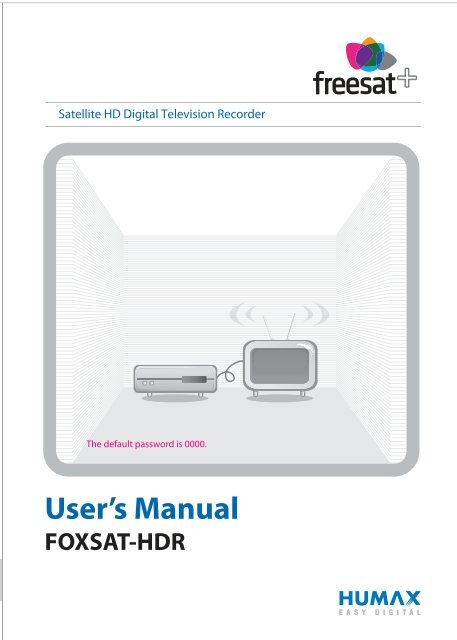 User's Manual - Humax Foxsat HDR
