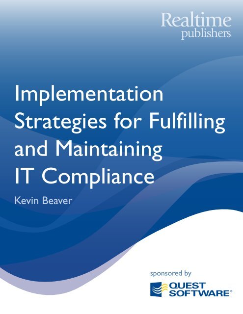 Implementation Strategies for Fulfilling and Maintaining IT Compliance