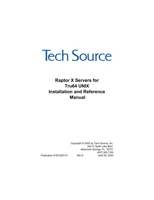 Raptor X Servers for Tru64 UNIX - Tech Source