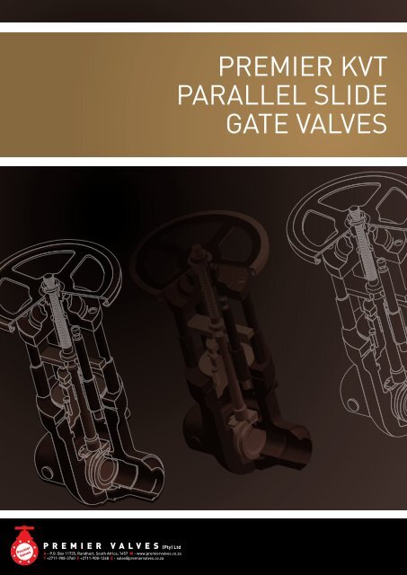 PREMIER PARALLEL SLIDE GATE VALVES ... - Premier Valves