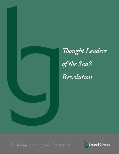 Laurel Group: Thought Leaders of the SaaS Revolution - LiveOps