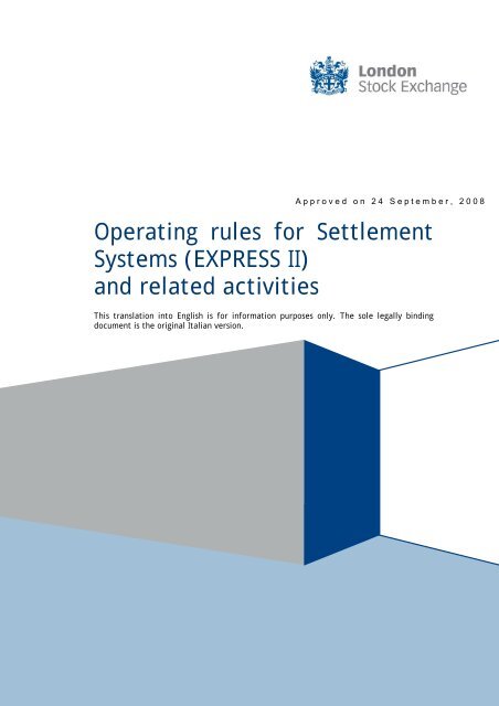 Operating rules for Settlement Systems (EXPRESS II ... - Monte Titoli