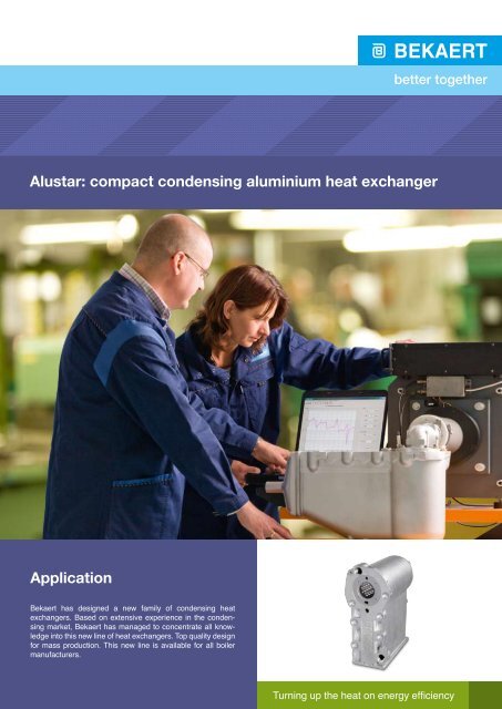 Alustar: compact condensing aluminium heat exchanger ... - Bekaert