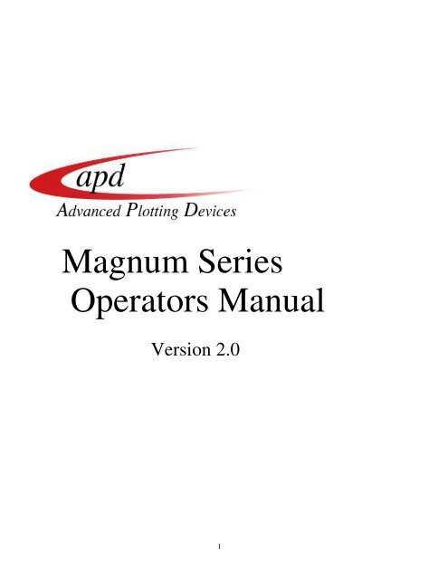 Magnum Series Operators Manual - Advanced Plotting Devices