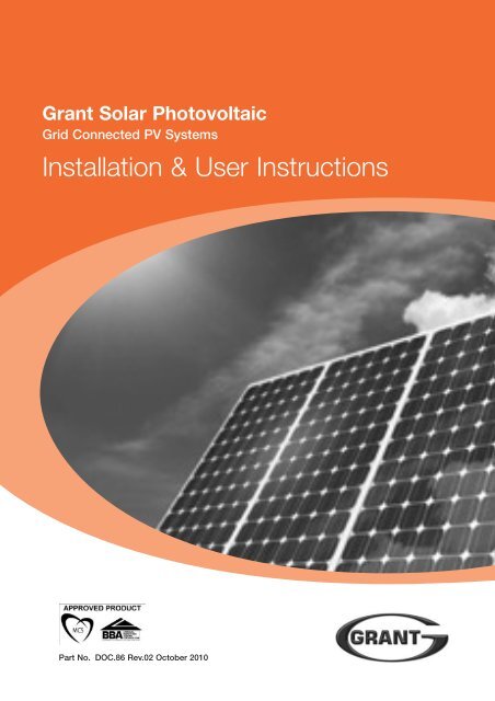 Grid Connected PV Systems Installation & User Instructions - Grant UK