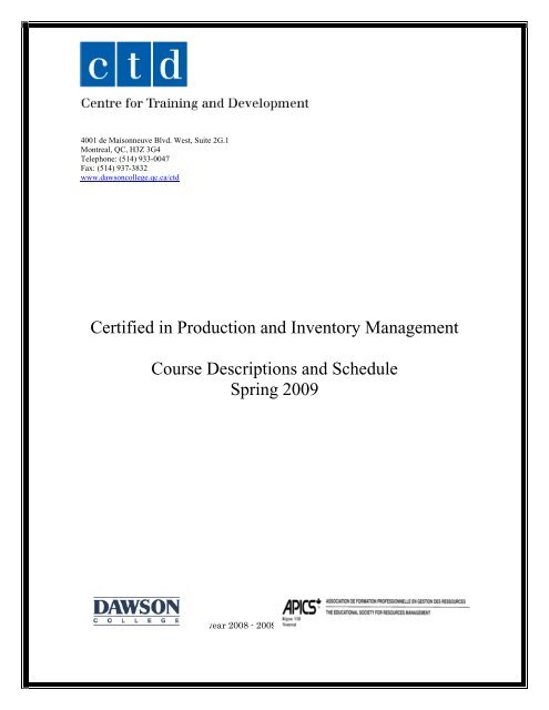 CPIM Course Descriptions & Schedule for Spring ... - Dawson College