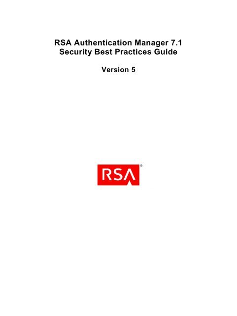 RSA Authentication Manager 7.1 Security Best Practices Guide