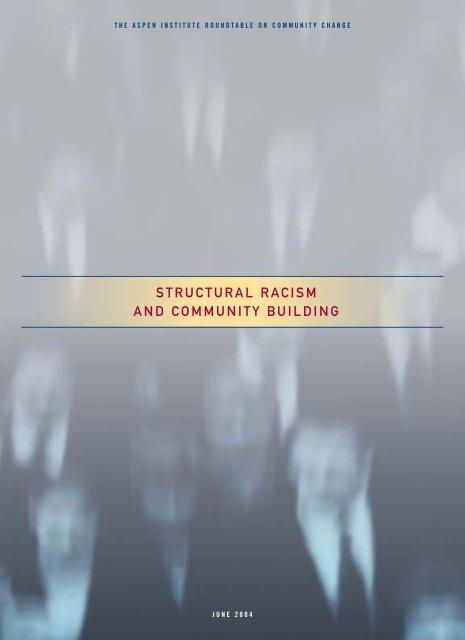 Structural Racism and Community Building - The Aspen Institute