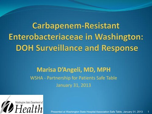 Presentation 3- Dr. Marisa D'Angeli - Washington State Hospital ...
