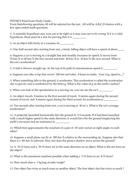 PHYSICS Final Exam Study Guide... From thefollowing questions ...
