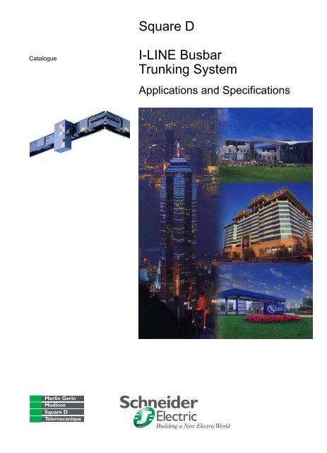 Square D I-LINE Busbar Trunking System - Piti Group