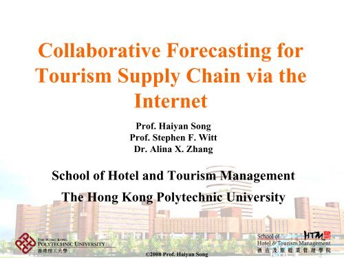Collaborative Forecasting For Tourism Supply Chains Via Internet