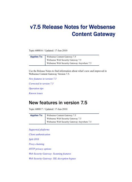Websense Content Gateway version 7.5 Release Notes