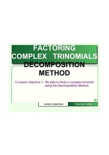 FACTORING COMPLEX TRINOMIALS DECOMPOSITION METHOD