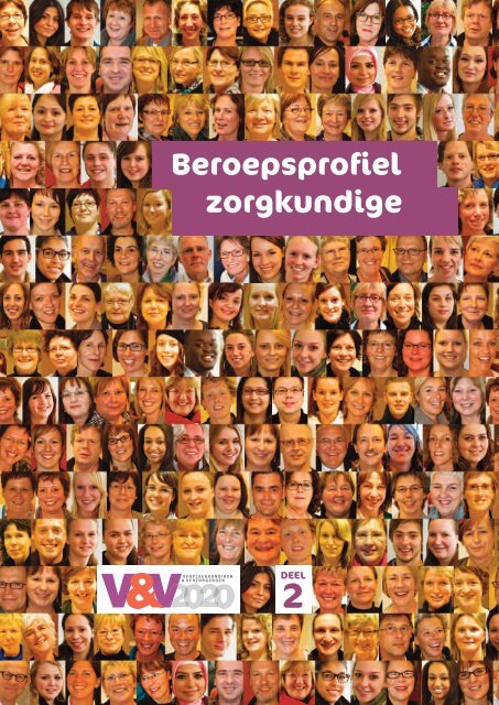 Het beroepsprofiel van de zorgkundige - Verpleegkundigen ...