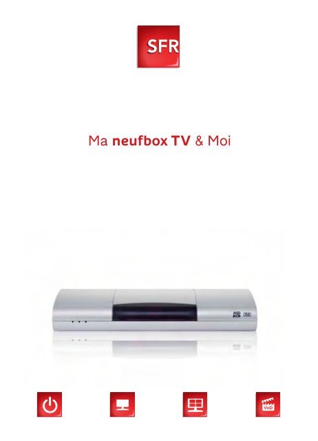 Ma neufbox TV & Moi