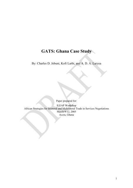 GATS: Ghana Case Study - ILEAP