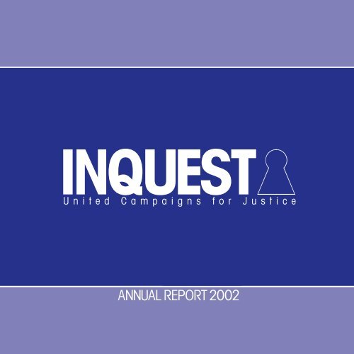 ANNUAL REPORT 2002 - Inquest
