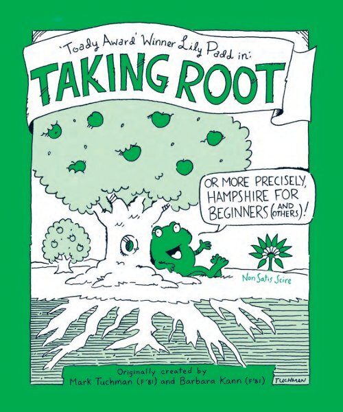 Taking Root was conceived and created by ... - Hampshire College