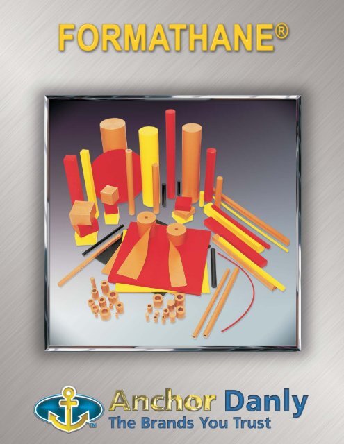 Anchor Danly FormathaneÂ® - Anchor Lamina Inc