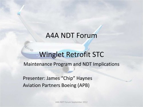 A4A NDT Forum Winglet Retrofit STC