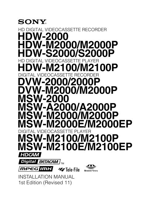 HDW-2000 Installation Manual - Sony