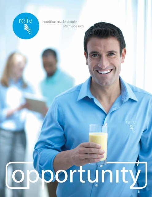 nutrition made simple life made rich - Reliv