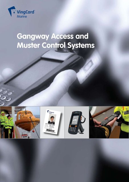 Gangway Access and Muster Control Systems