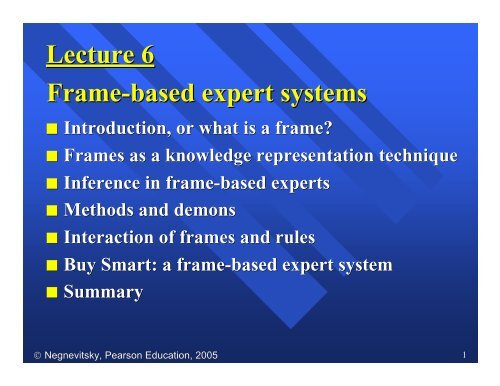 Frame based Expert Systems Notes - Negnevitsky (in PDF format)
