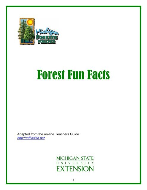 Forest Fun Facts - Michigan Forests Forever