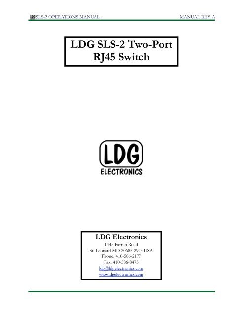 LDG SLS-2 Two-Port RJ45 Switch - LDG Electronics