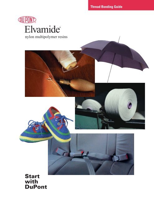 ElvamideÃ‚Â® Thread Bonding Guide - DuPont