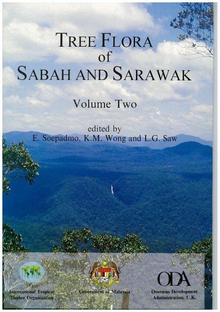 Tree Flora of Sabah and Sarawak, Volume II - ITTO
