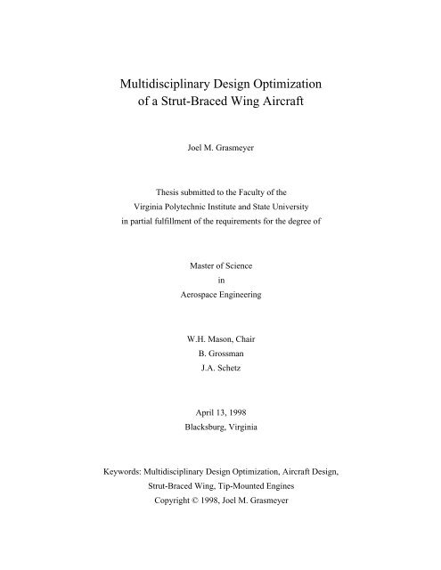 Multidisciplinary Design Optimization Of A Strut Braced Wing Aircraft