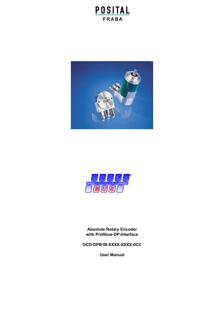 Absolute Rotary Encoder with Profibus-DP-Interface OCD-DPB1B ...