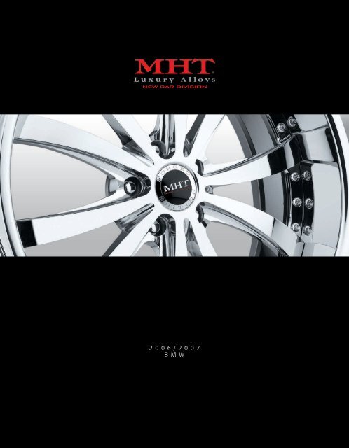 2006/2007 bmw application guide - MHT Wheels