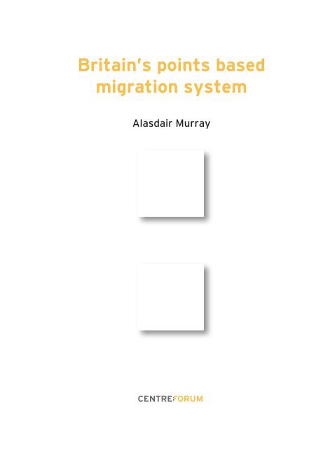 Britain's points based migration system - CentreForum