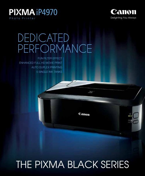 the pixma black series - Canon in South and Southeast Asia