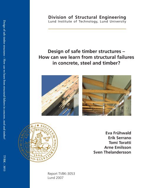 How can we learn from structural failures in concrete, steel ... - LUP