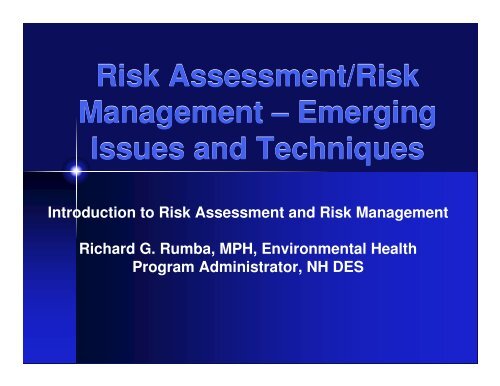 Risk Assessment/Risk Management - Environmental Business ...